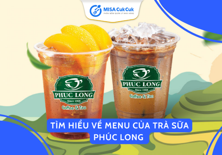 [Review] Menu Phúc Long mới nhất - chi tiết nhất - 2025